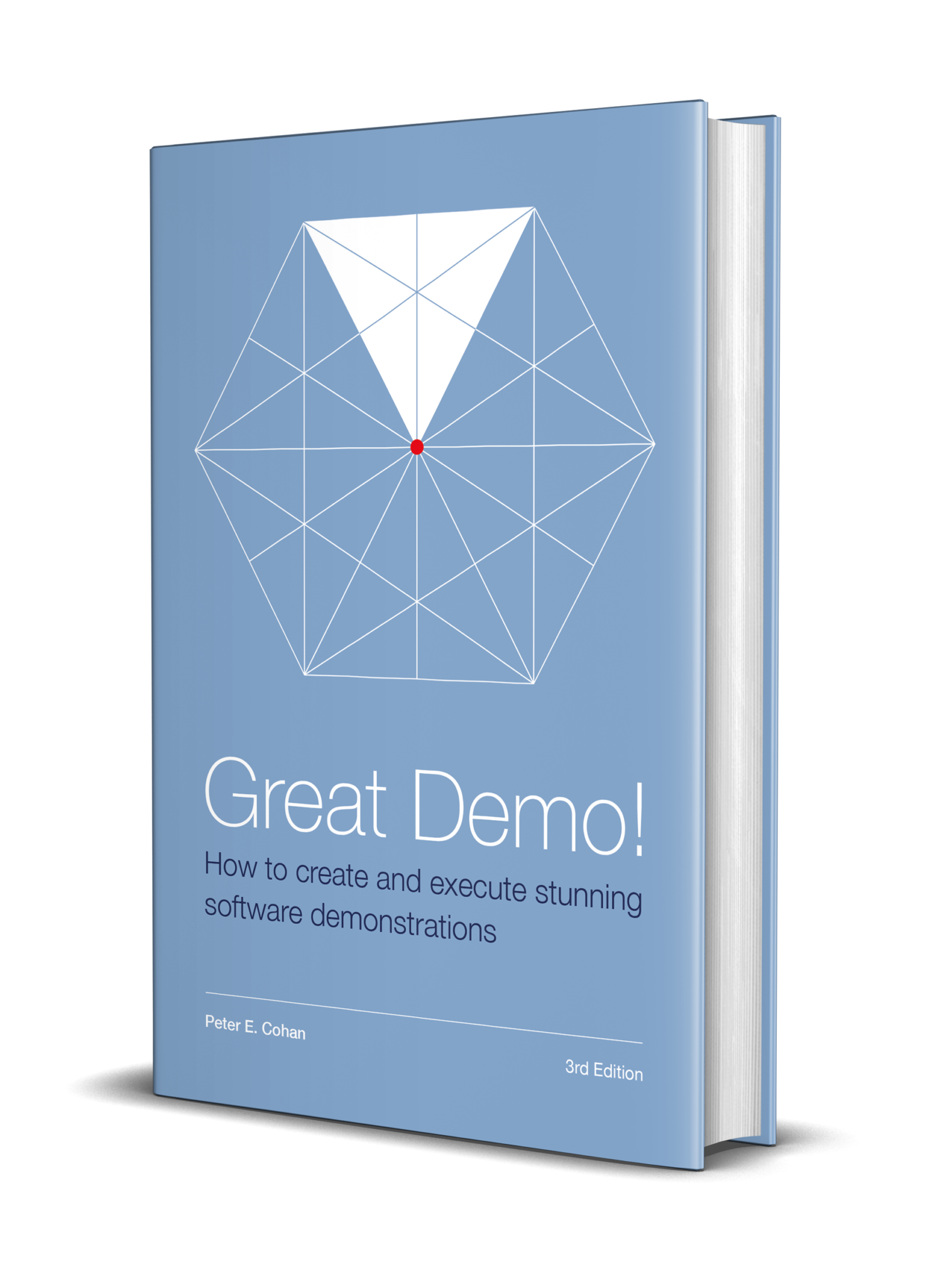 Great Demo! Books | Master Sales & Presales Demo Techniques